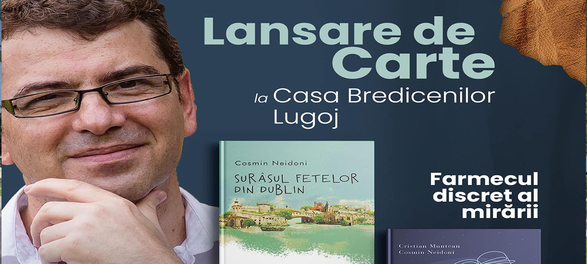 Scriitorul Cosmin Neidoni revine la Lugoj cu o dublă lansare de carte ...